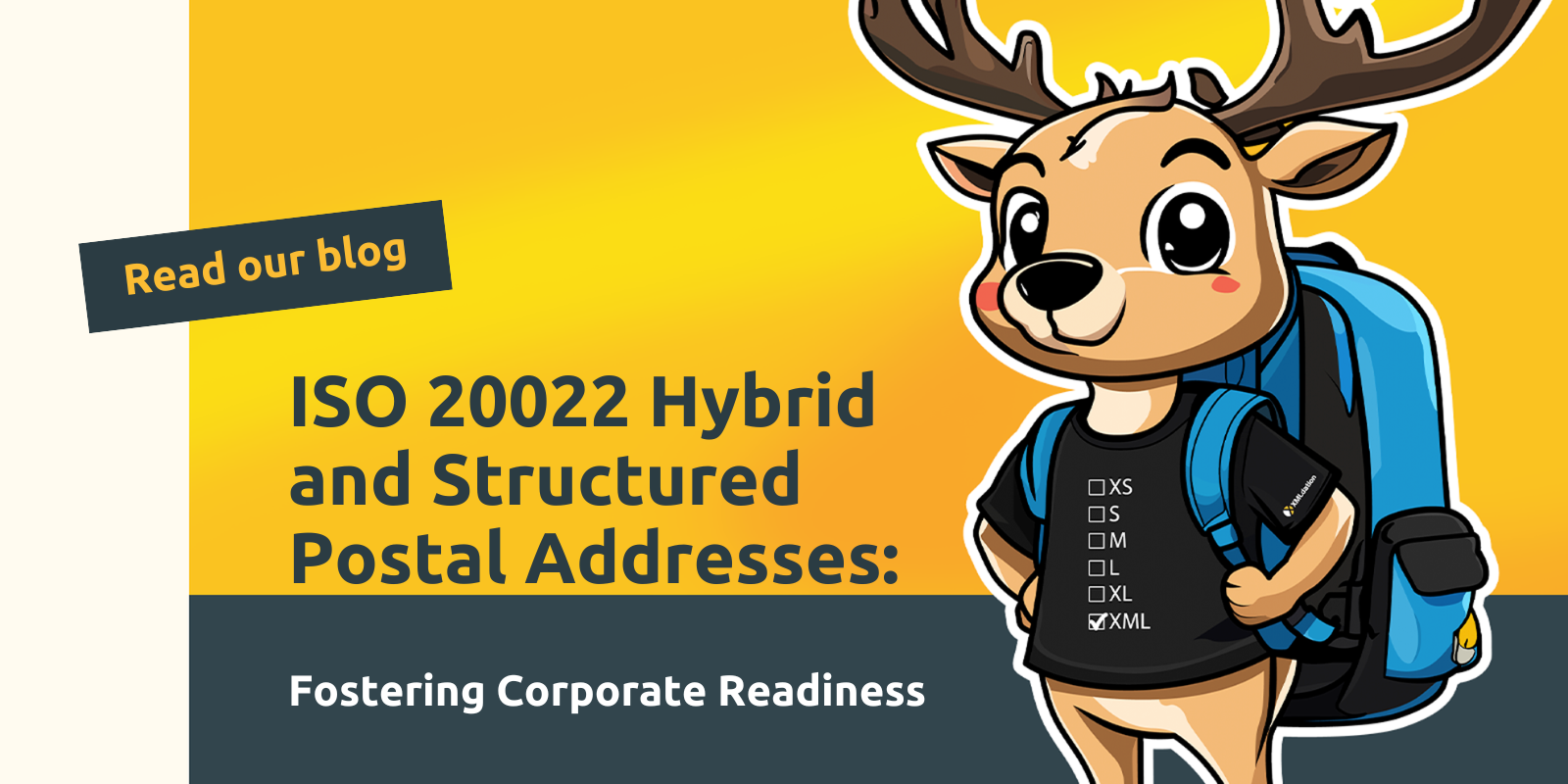 ISO 20022 Hybrid and Structured Postal Addresses: Fostering Corporate ...